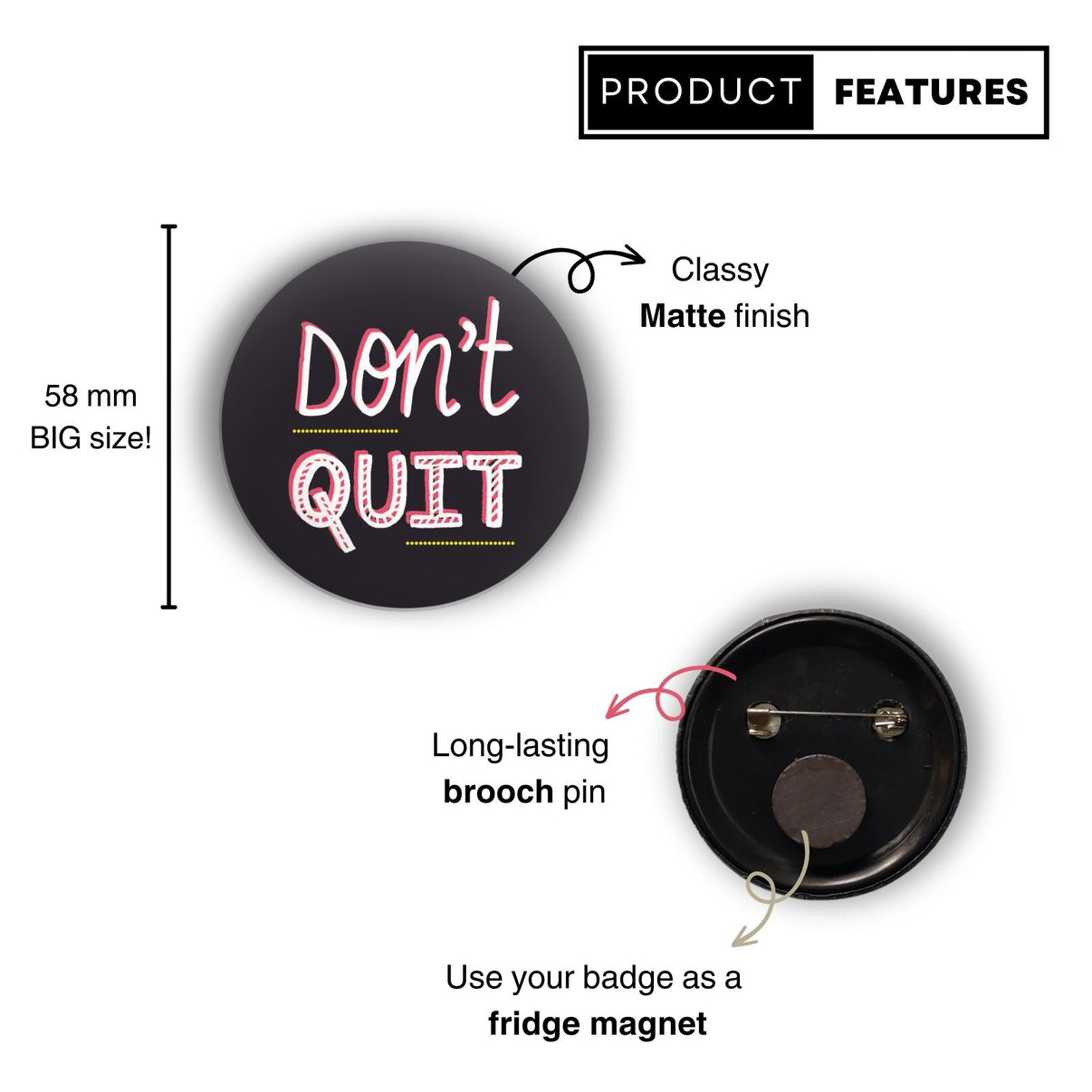 DON'T Quit! - Badge+Magnet – Baar Baar Dekho